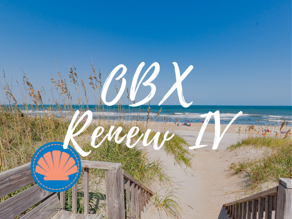 OBX Renew IV Experience | Beach Realty & Construction